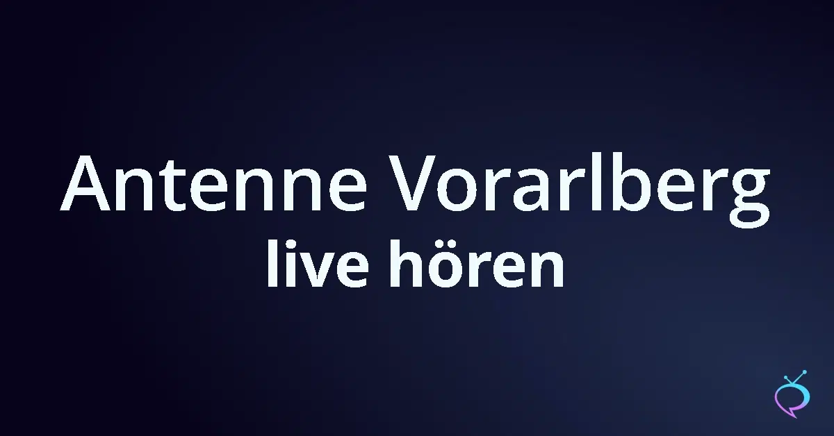 Radio Antenne Vorarlberg Live - Live-Radio